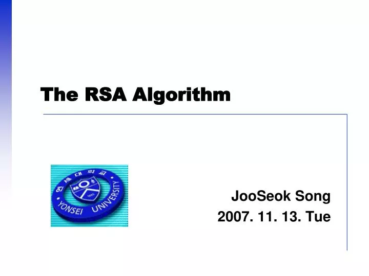 PPT - The RSA Algorithm PowerPoint Presentation, free download - ID:505426