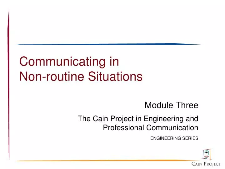 PPT - Communicating in Non-routine Situations PowerPoint Presentation ...