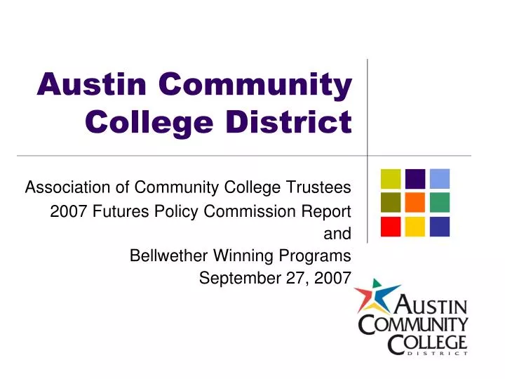 PPT - Austin Community College District PowerPoint Presentation, free ...