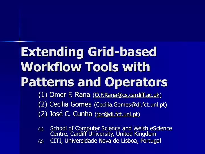 Ppt Extending Grid Based Workflow Tools With Patterns And Operators Powerpoint Presentation
