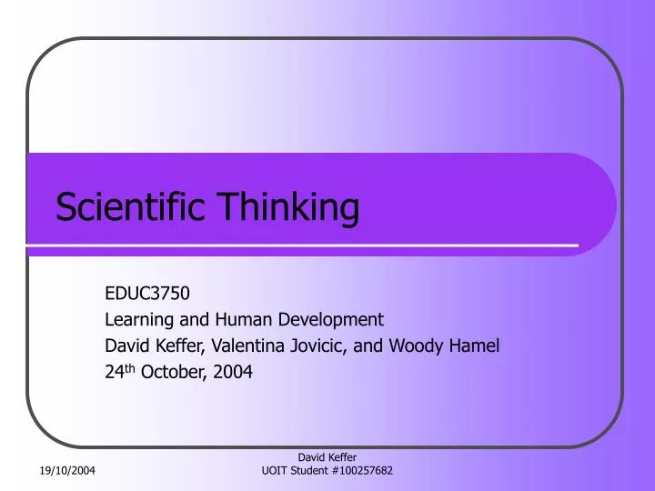 PPT - Scientific Thinking PowerPoint Presentation, free download - ID ...