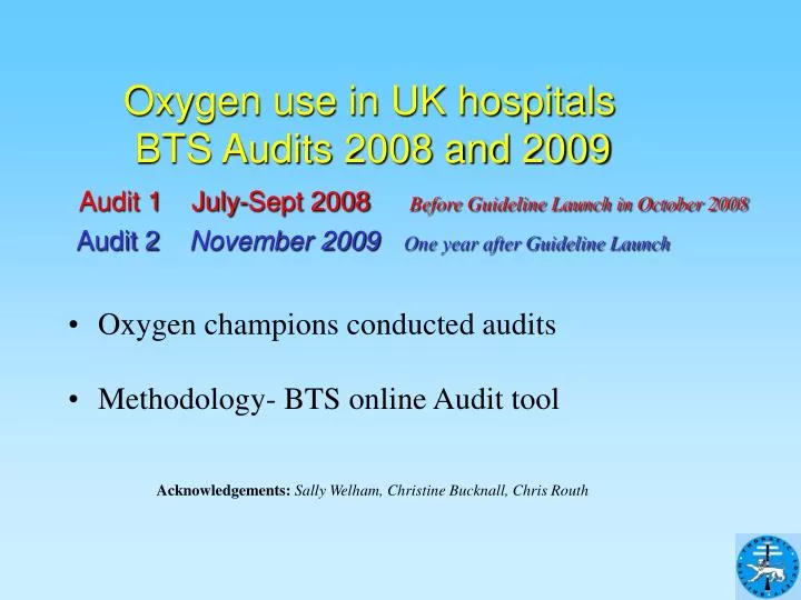 PPT - Oxygen champions conducted audits Methodology- BTS online Audit ...