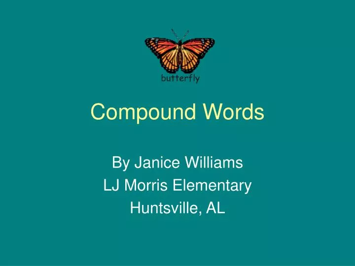 PPT - Compound Words PowerPoint Presentation, free download - ID:512757