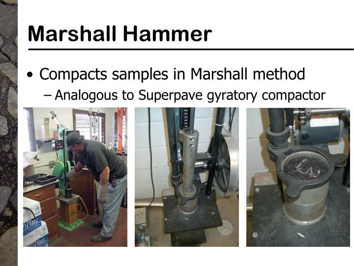 PPT - Lesson 4: Hot Mix Asphalt – Mix Design PowerPoint Presentation ...