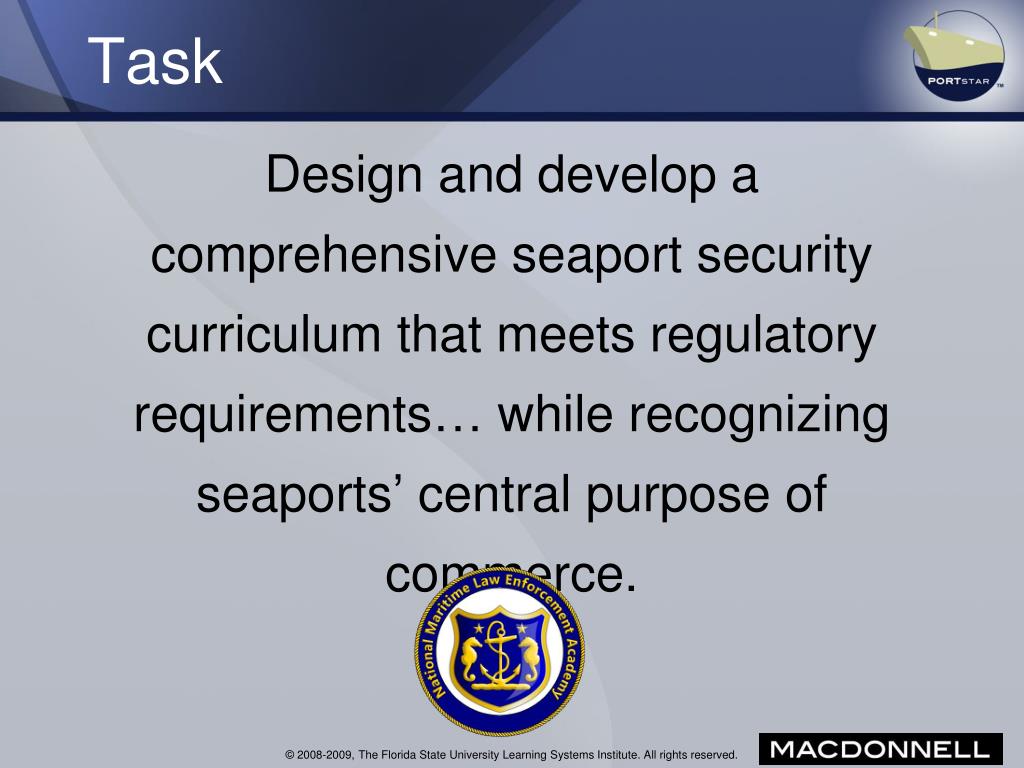 PPT - PortStar : Seaport Security Training Coming October 1 st , 2010 ...