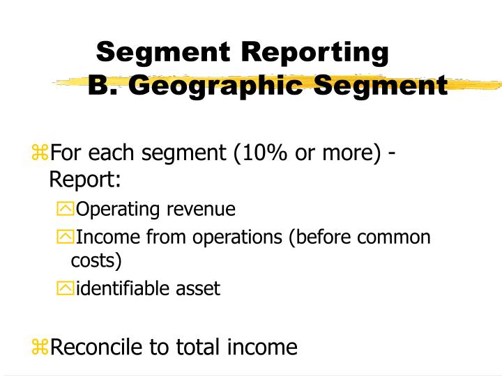 PPT - Segment Reporting FAS 14 PowerPoint Presentation - ID:515003