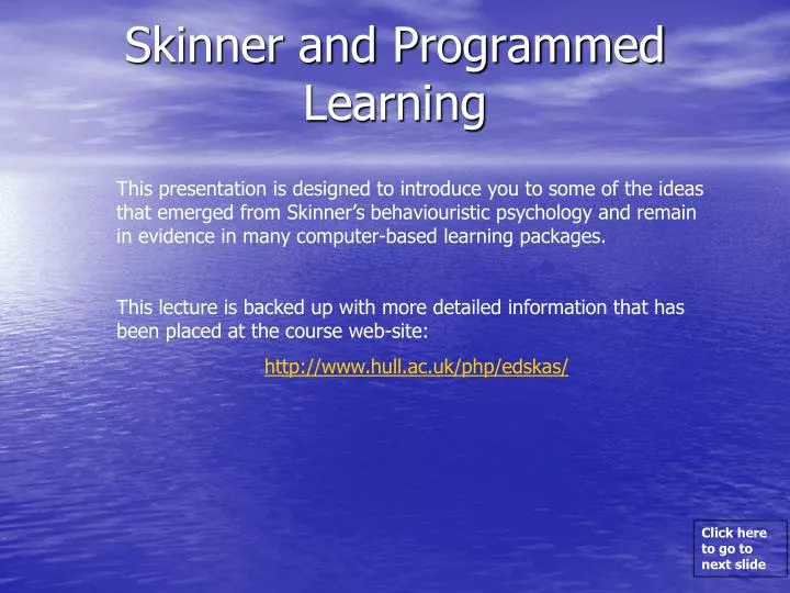 PPT - Skinner and Programmed Learning PowerPoint Presentation, free ...