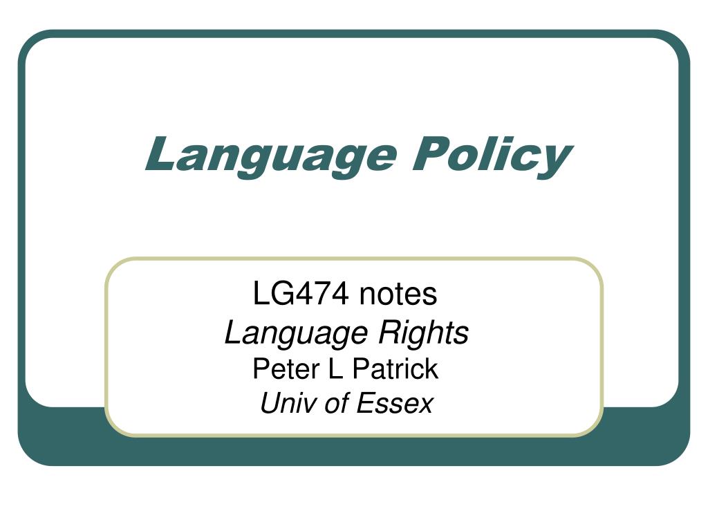 PPT Language Policy PowerPoint Presentation Free Download ID 519058 PPT Language Policy PowerPoint Presentation Free Download ID 519058