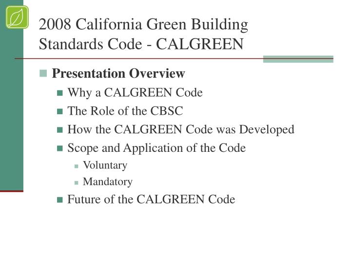 PPT - 2008 CALIFORNIA GREEN BUILDING STANDARDS CODE Dave Walls ...