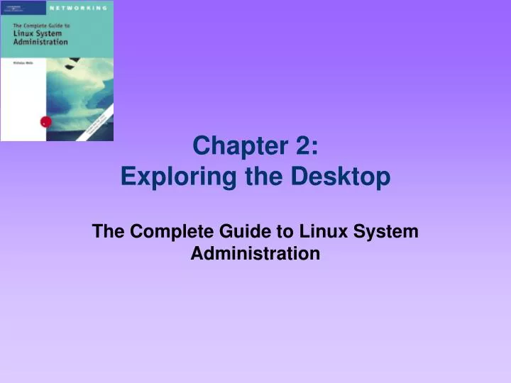 PPT - Chapter 2: Exploring the Desktop PowerPoint Presentation, free ...
