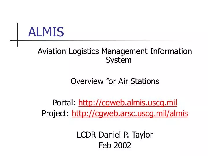 PPT - ALMIS PowerPoint Presentation, free download - ID:521006