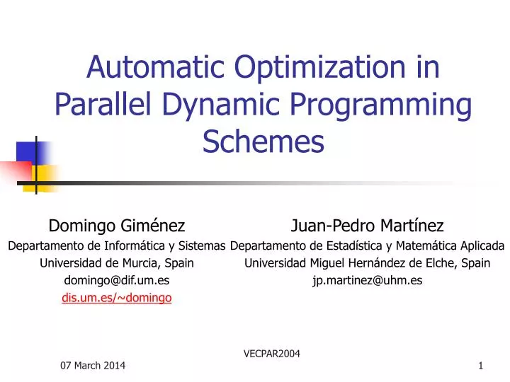 Ppt Automatic Optimization In Parallel Dynamic Programming Schemes Powerpoint Presentation