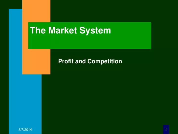 PPT - The Market System PowerPoint Presentation, free download - ID:52196