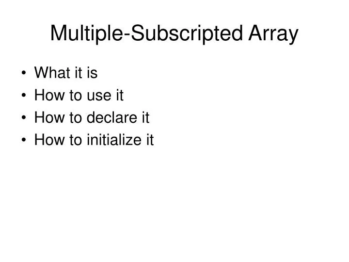 PPT - Multiple-Subscripted Array PowerPoint Presentation, free download ... PPT - Multiple-Subscripted Array PowerPoint Presentation, free download ...