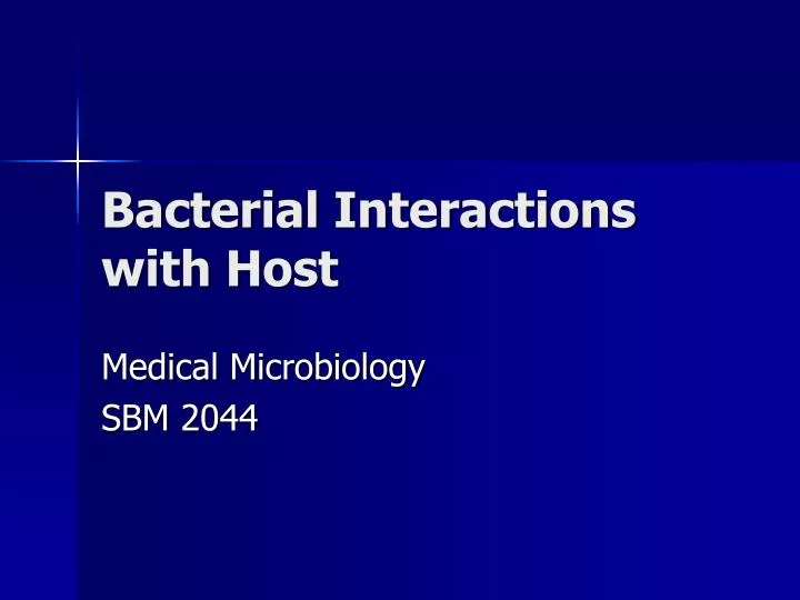 PPT - Bacterial Interactions with Host PowerPoint Presentation, free ... PPT - Bacterial Interactions with Host PowerPoint Presentation, free ...