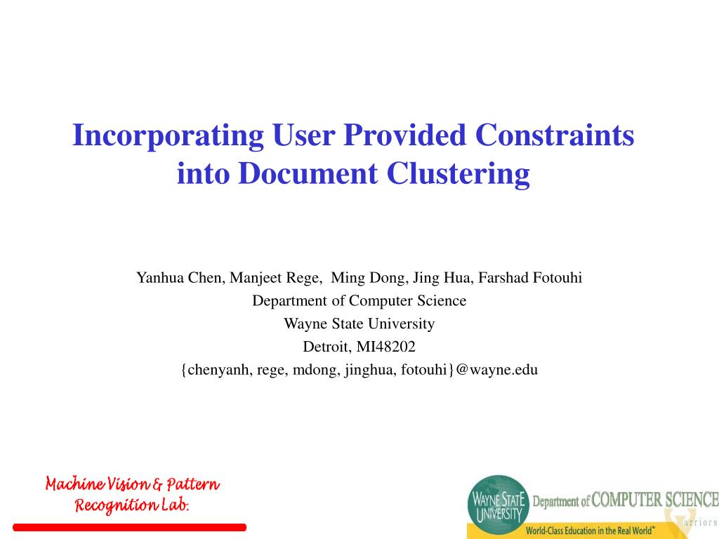 Ppt Incorporating User Provided Constraints Into Document Clustering Powerpoint Presentation