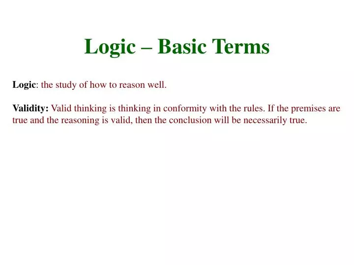 PPT - Logic – Basic Terms PowerPoint Presentation, free download - ID ...