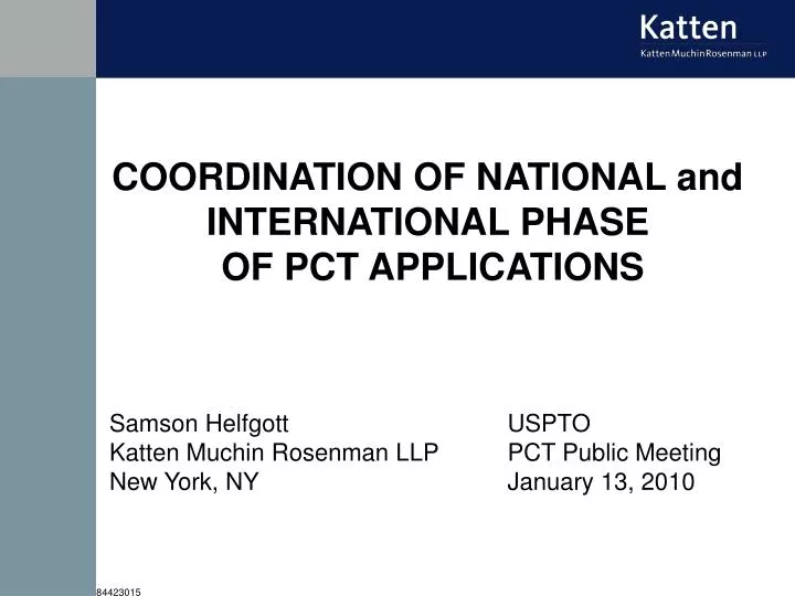 PPT - COORDINATION OF NATIONAL and INTERNATIONAL PHASE OF PCT ...