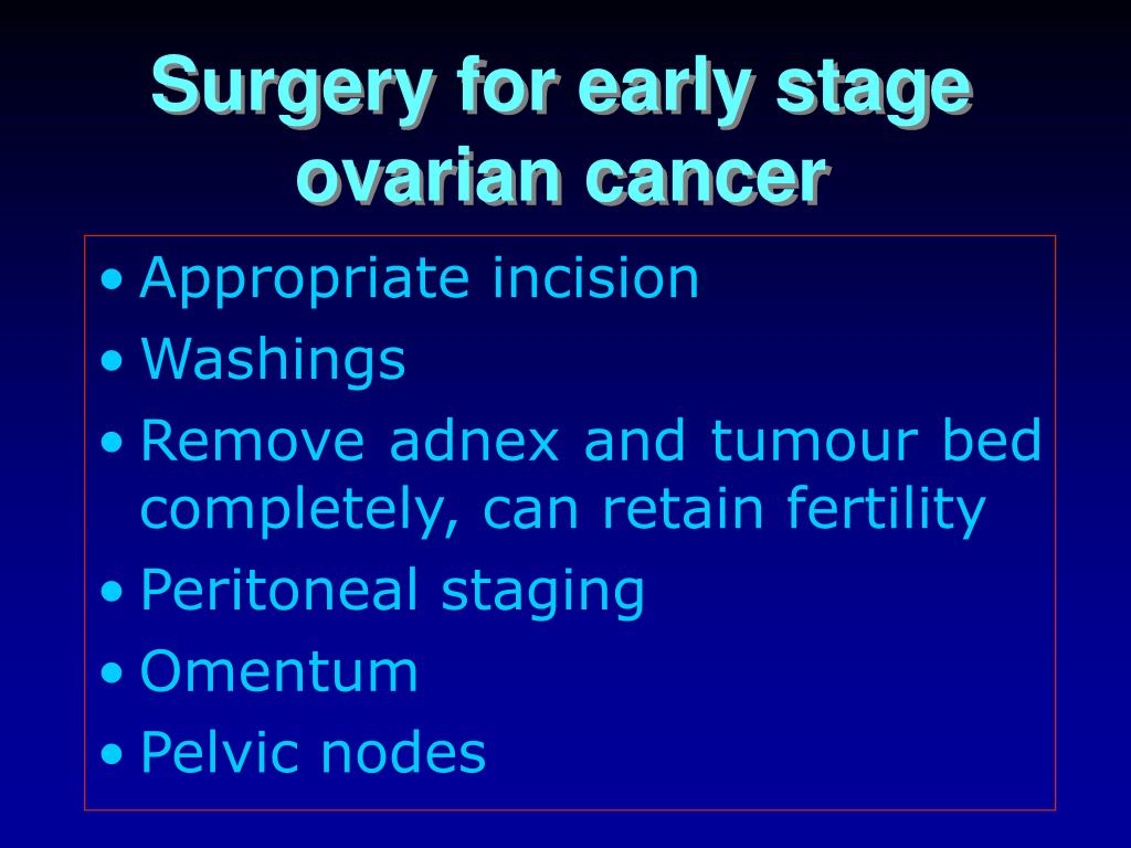 Ppt Surgical Approach To Gynaecological Cancers Powerpoint Presentation Id532577