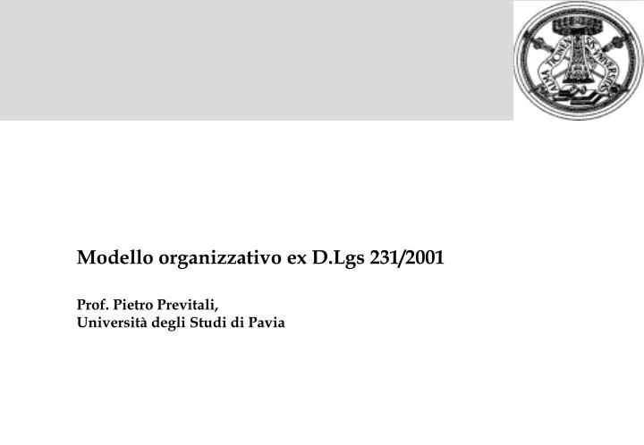 PPT - Modello organizzativo ex D.Lgs 231/2001 PowerPoint Presentation ...