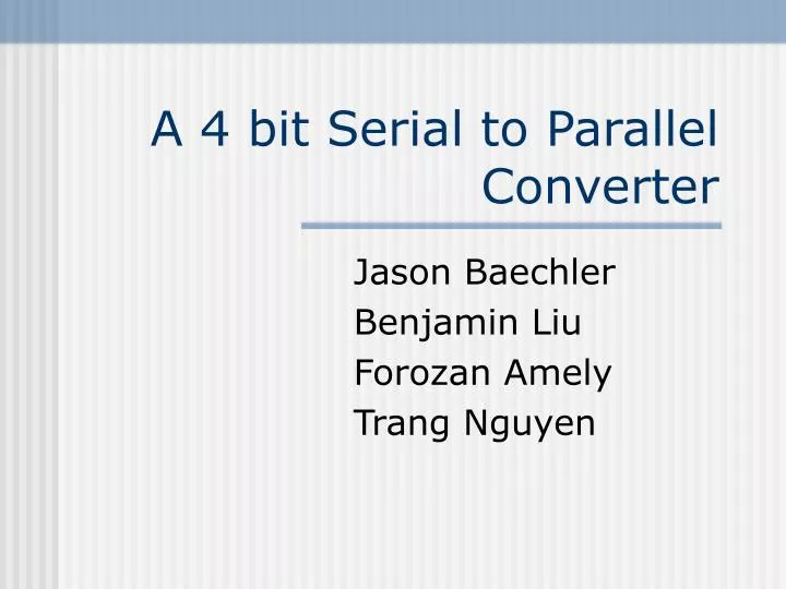 4 bit modular parallel to serial converter - falasns