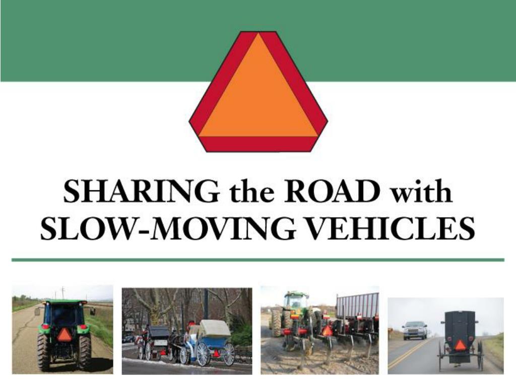 PPT - Slow-Moving Vehicles PowerPoint Presentation, free download - ID ...
