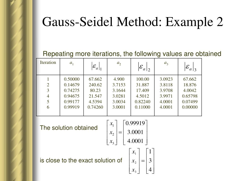 Ppt Gauss Seidel Method Powerpoint Presentation Free Download Id 534433