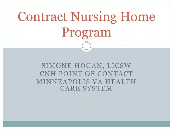 PPT - Contract Nursing Home Program PowerPoint Presentation, free ...