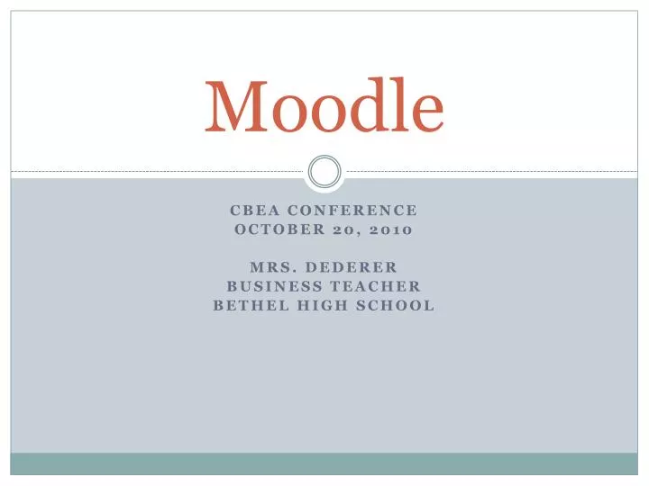 PPT - Moodle PowerPoint Presentation, free download - ID:537063