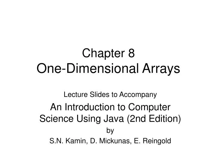 PPT - Chapter 8 One-Dimensional Arrays PowerPoint Presentation, free download - ID:538976