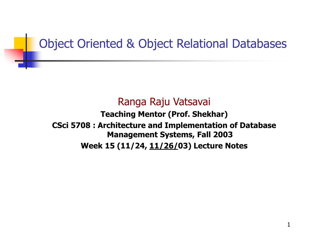 Ppt Object Oriented And Object Relational Databases Powerpoint Presentation Id540383