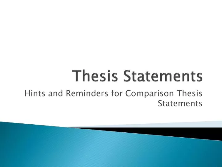 PPT - Thesis Statements PowerPoint Presentation, free download - ID:541948