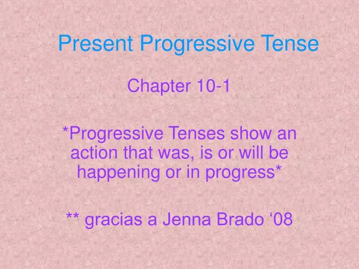 PPT - Present Progressive Tense PowerPoint Presentation, free download ...