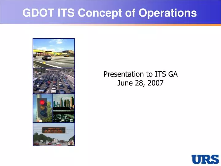 PPT - GDOT ITS Concept of Operations PowerPoint Presentation, free ...