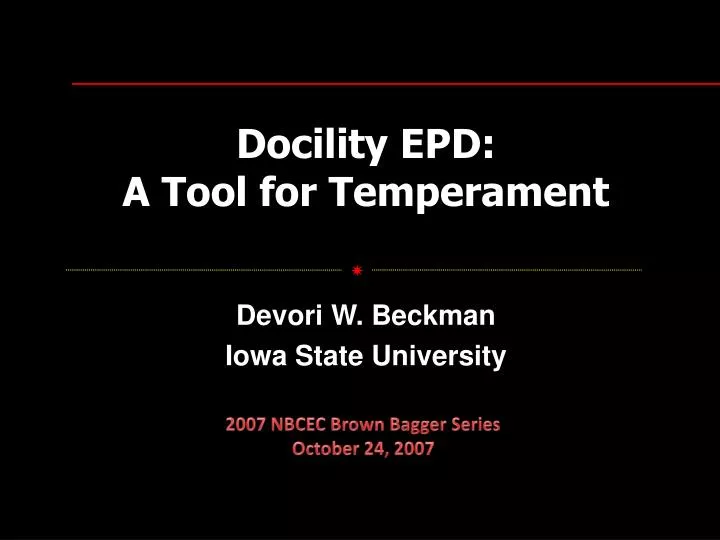 PPT - Docility EPD: A Tool for Temperament PowerPoint Presentation ...