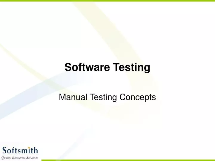 PPT - Software Testing PowerPoint Presentation, free download - ID:543843