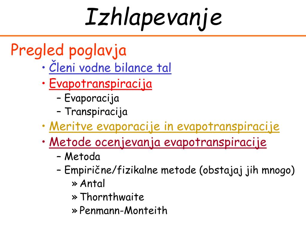 PPT - Izhlapevanje Evaporacija in transpiracija Evapotranspiracija ...