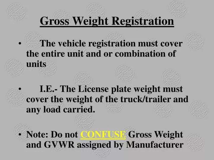 PPT - Gross Weight Registration PowerPoint Presentation, free download ...