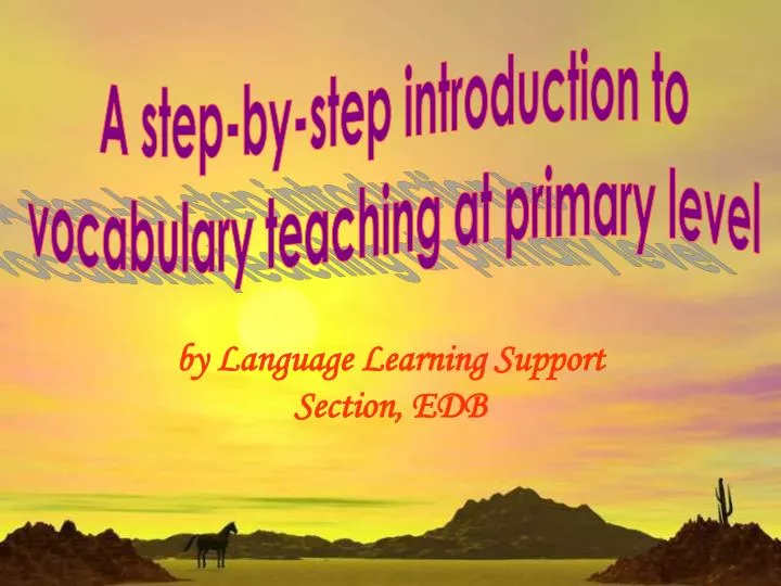 PPT - by Language Learning Support Section, EDB PowerPoint Presentation ...