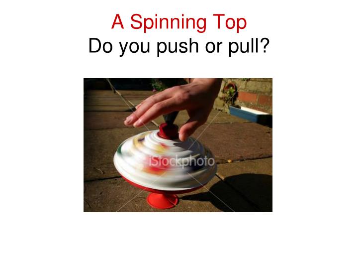 PPT - Forces and Movement PUSHES AND PULLS PowerPoint Presentation - ID ...