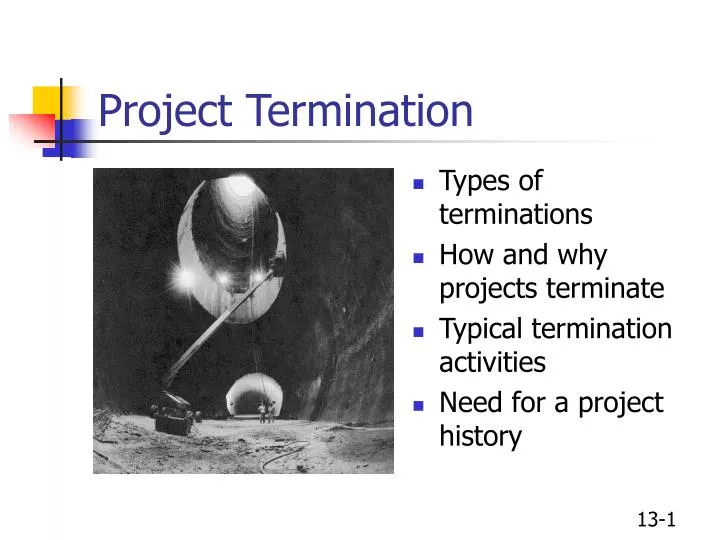 PPT - Project Termination PowerPoint Presentation, free download - ID ...