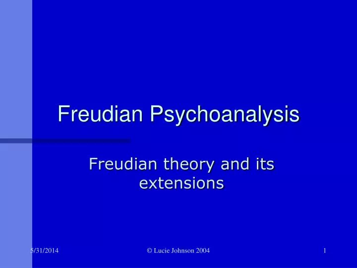 PPT - Freudian Psychoanalysis PowerPoint Presentation, free download ...