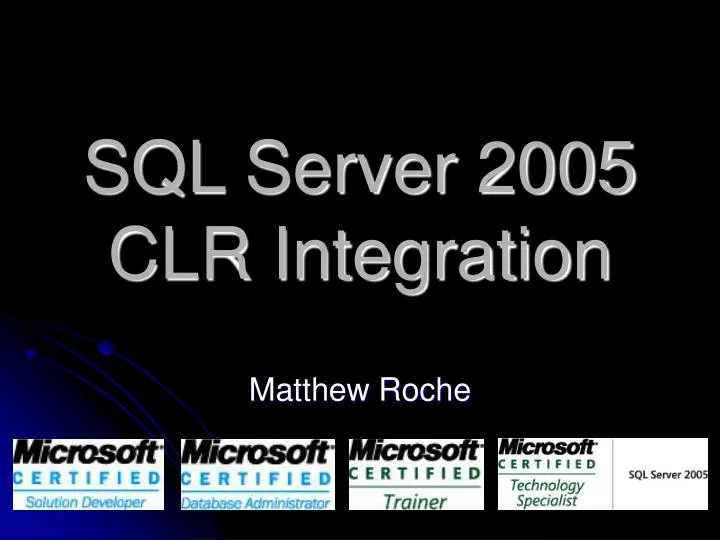 PPT - SQL Server 2005 CLR Integration PowerPoint Presentation, free ... PPT - SQL Server 2005 CLR Integration PowerPoint Presentation, free ...