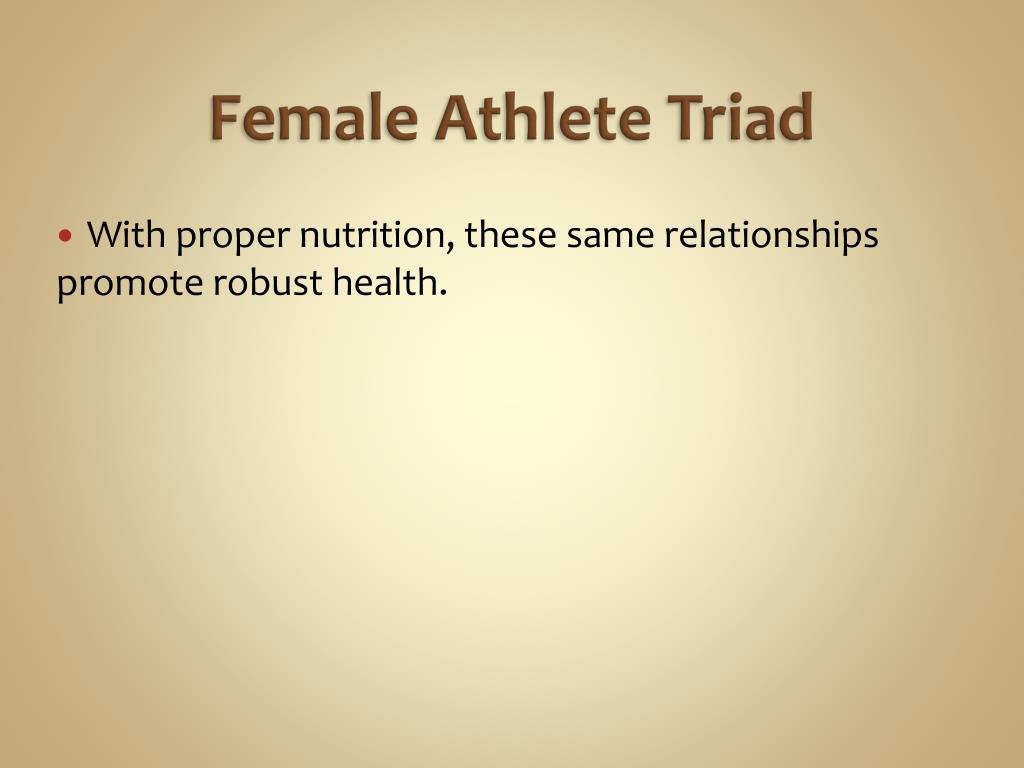 PPT - The Female Athlete Triad PowerPoint Presentation, free download ...