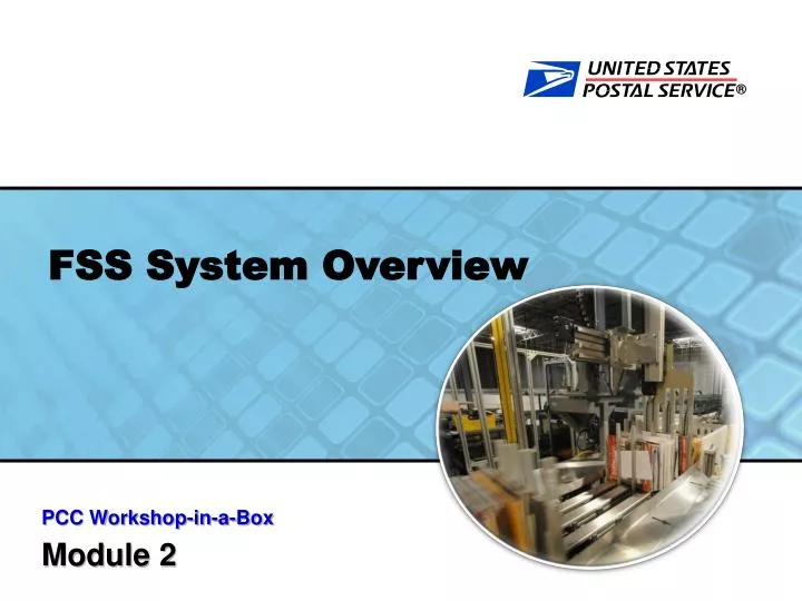 PPT - FSS System Overview PowerPoint Presentation, free download - ID ...