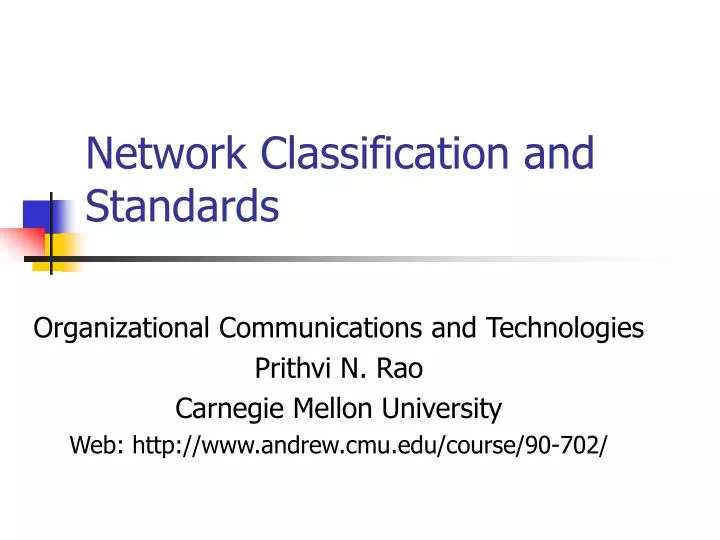 PPT - Network Classification and Standards PowerPoint Presentation ...