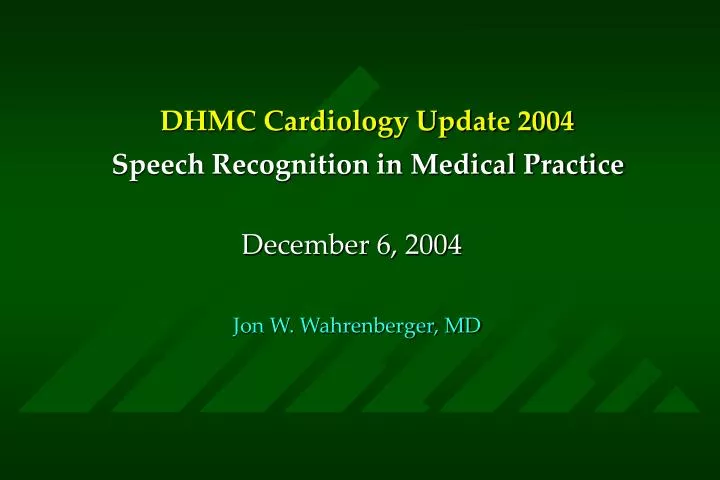 PPT - DHMC Cardiology Update 2004 PowerPoint Presentation, free ...