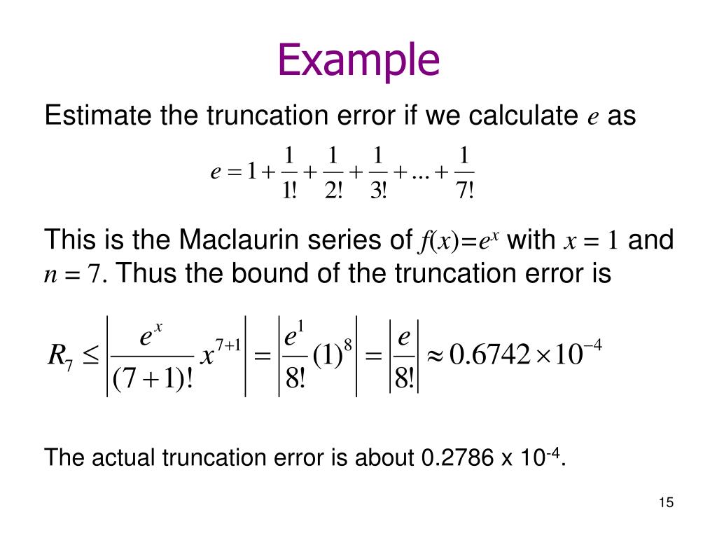 Ppt Part 3 Truncation Errors Powerpoint Presentation Free Download