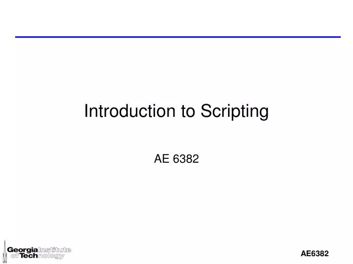 Ppt Introduction To Scripting Powerpoint Presentation Free Download
