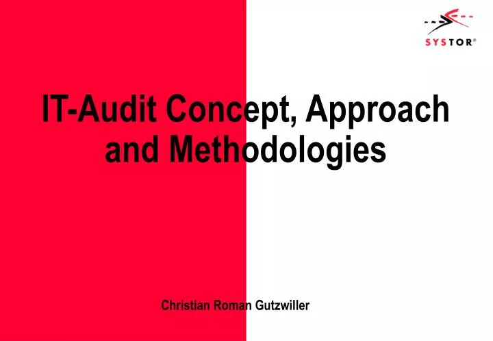PPT - IT-Audit Concept, Approach and Methodologies PowerPoint ...